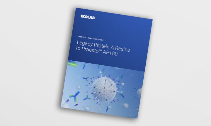 Legacy Protein A Resins to Praesto AP+80